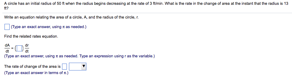 Solved A circle has an initial radius of 50 ft when the | Chegg.com