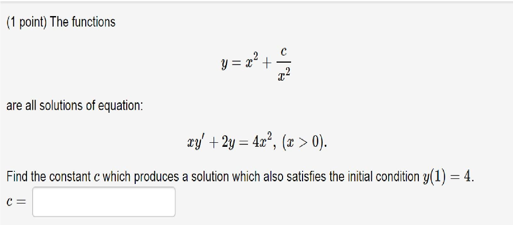 Solved (1 point) The functions are all solutions of | Chegg.com