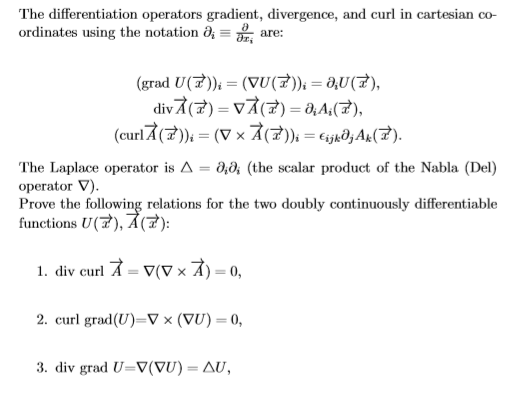 Solved The Differentiation Operators Gradient Divergence