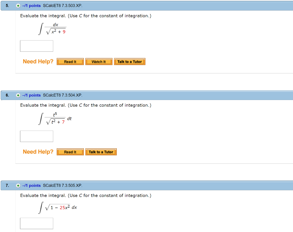 Solved 5. + -/1 points SCalcET8 7.3.503.XP Evaluate the | Chegg.com