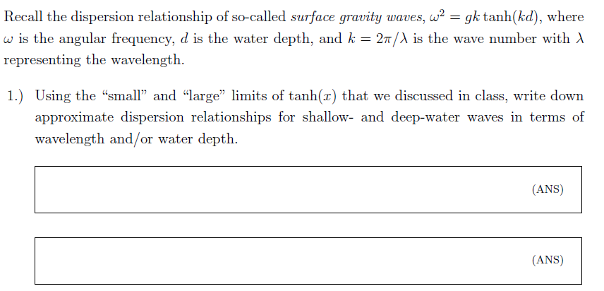 Solved Recall the dispersion relationship of so-called | Chegg.com
