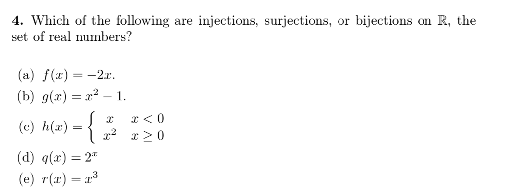 Solved 4. Which of the following are injections, | Chegg.com