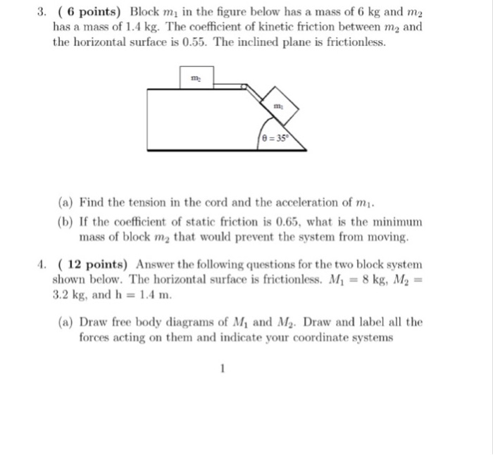 Solved (6 points) Block mi in the figure below has a mass of | Chegg.com