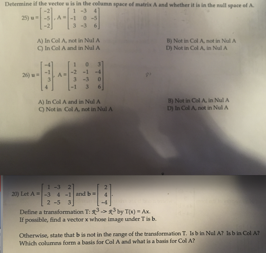 Solved Determine if the vector u is in the column space of | Chegg.com