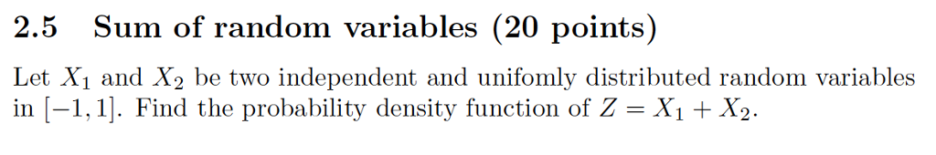 Solved Let X_1 and X_2 be two independent and uniformly | Chegg.com