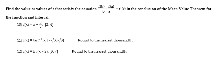 Solved: Find The Value Or Values Of C That Satisfy The Equ... | Chegg.com