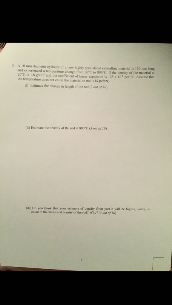 Solved A 10 mm diameter cylinder of a new highly specialized | Chegg.com