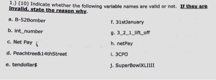 Solved 1.) (10) Indicate whether the following variable | Chegg.com