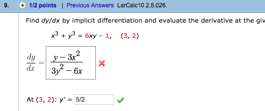 Solved Find dy/dx by implicit differentiation and evaluate | Chegg.com