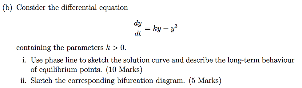 Solved Consider the differential equation dy/dt = ky - y^3 | Chegg.com