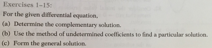 Solved Exercises 1-15:For the given differential | Chegg.com
