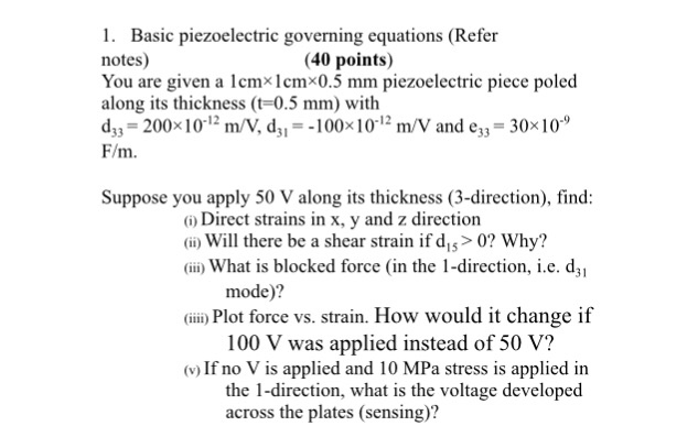 Basic piezoelectric governing equations (Refer notes) | Chegg.com