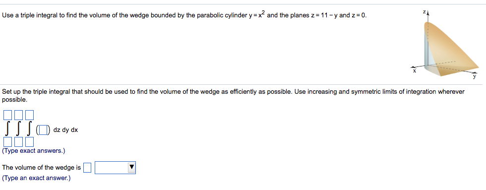 Solved Use a triple integral to find the volume of the wedge | Chegg.com