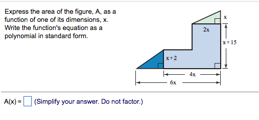 Solved Express the area of the figure, A, as a function of | Chegg.com