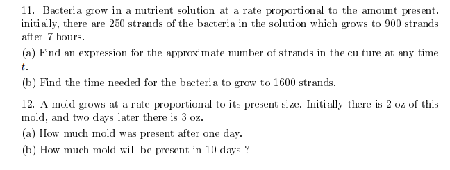 11. Bacteria grow in a nutrient solution at a rate | Chegg.com