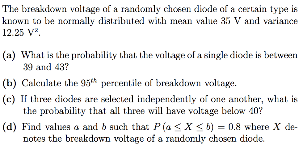 Solved he breakdown voltage of a randomly chosen diode of a | Chegg.com