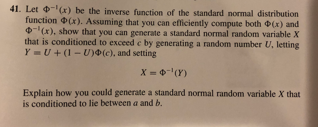 Solved 41. Let Φ-1(x) be the inverse function of the | Chegg.com