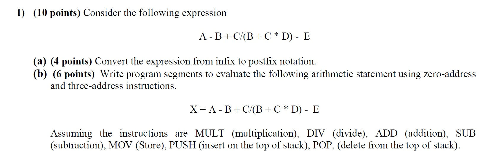 Solved Consider the following expression A - B + C/(B + C * | Chegg.com
