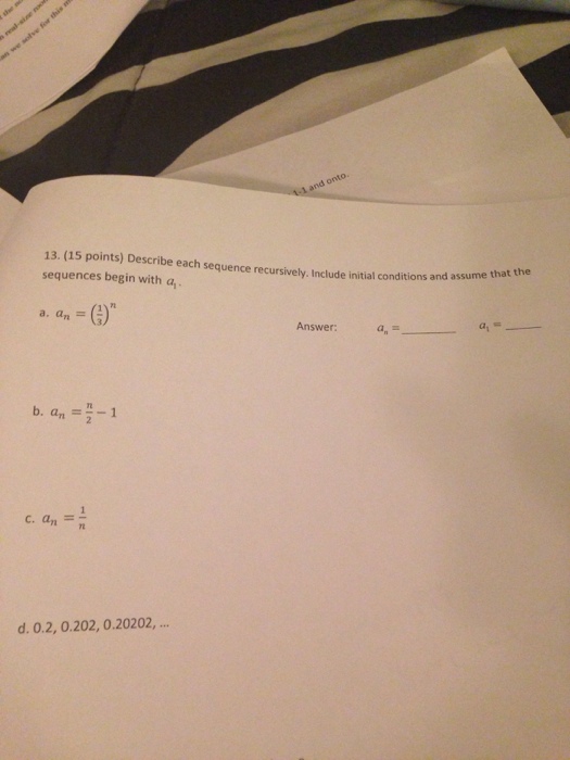 Solved Describe each sequence recursively Include initial | Chegg.com