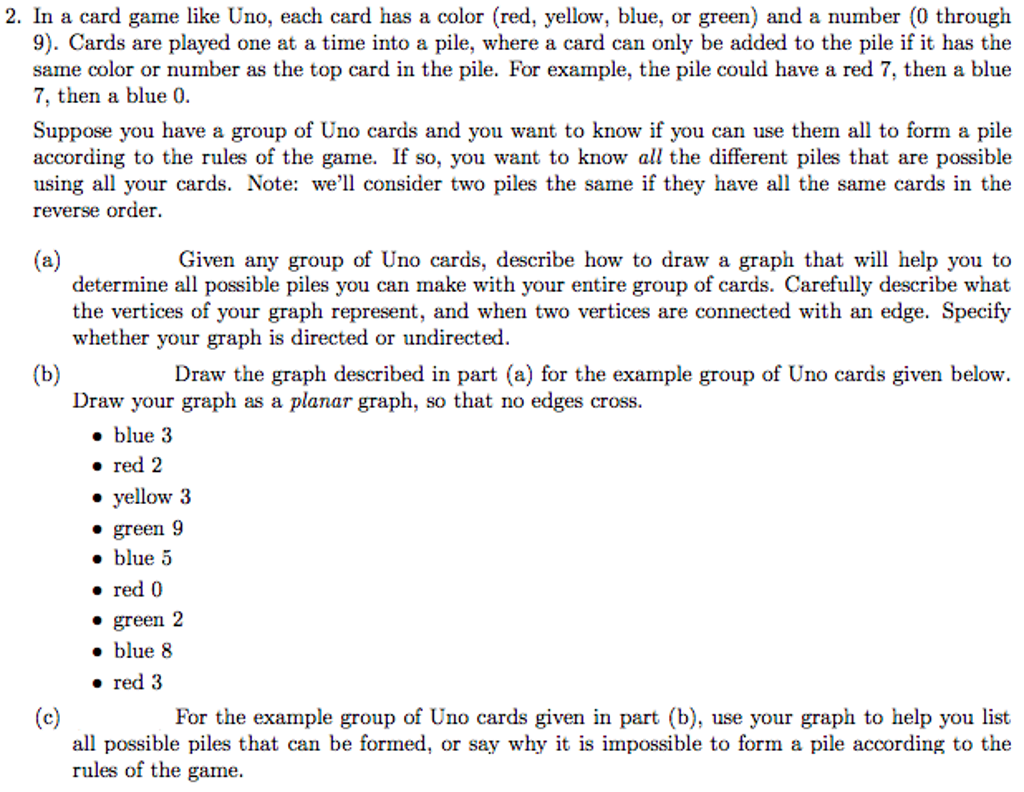 In a card game like Uno, each card has a color (red. | Chegg.com
