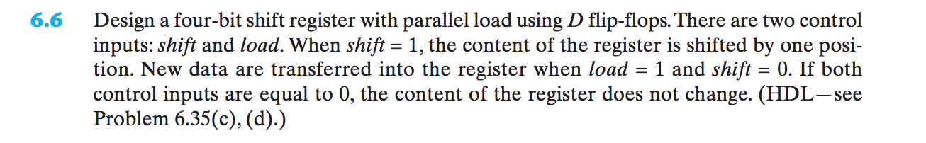 Solved Design a four-bit shift register with parallel load | Chegg.com