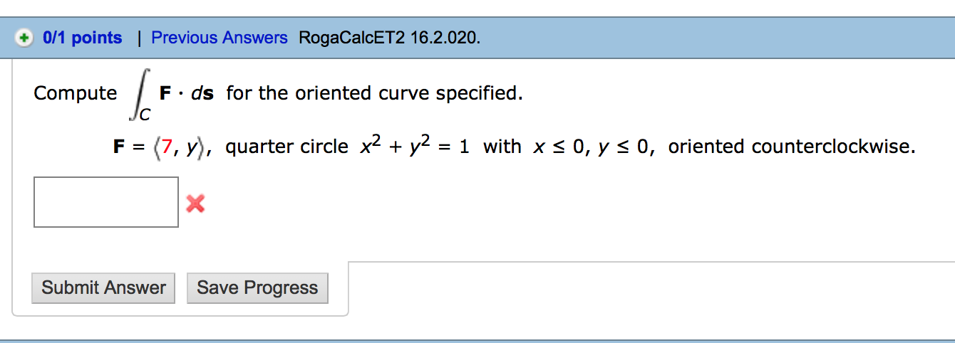 Solved Compute C F · Ds For The Oriented Curve Specified F 1569