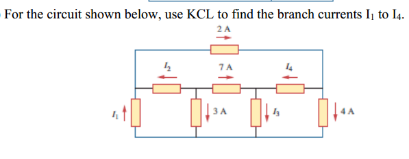 Solved For the circuit shown below, use KCL to find the | Chegg.com