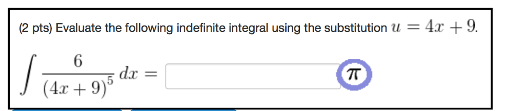 Solved Evaluate the following Indefinite integral using the | Chegg.com