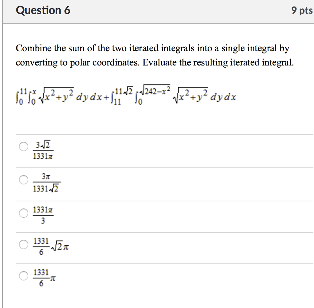 Solved Combine the sum of the two iterated integrals into a | Chegg.com