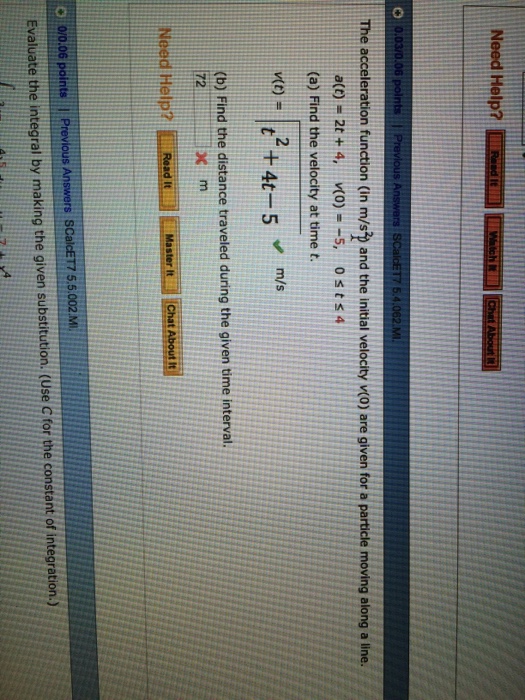 Solved The Acceleration Function In M S 2 And The Initial