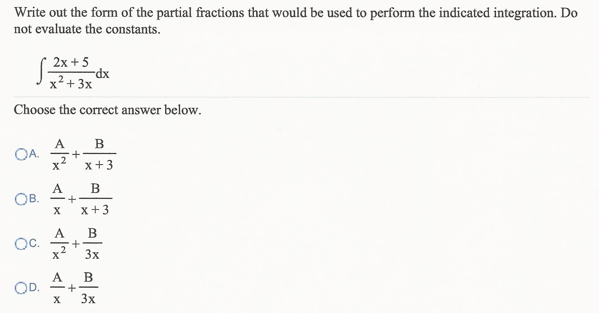 Solved Write out the form of the partial fractions that | Chegg.com