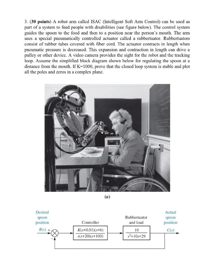 Solved 3. (30 points) A robot arm called ISAC (Intelligent | Chegg.com