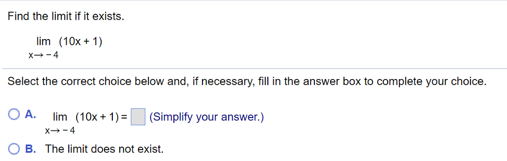 Solved Find the limit if it exists. lim_x rightarrow -4 | Chegg.com