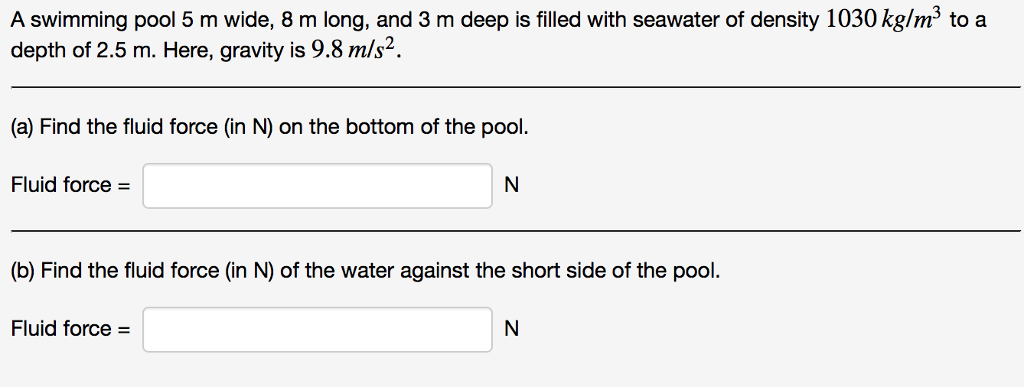 Solved A swimming pool 5 m wide, 8 m long, and 3 m deep is | Chegg.com