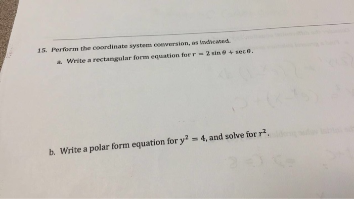 Solved Perform the coordinate system conversion, as | Chegg.com