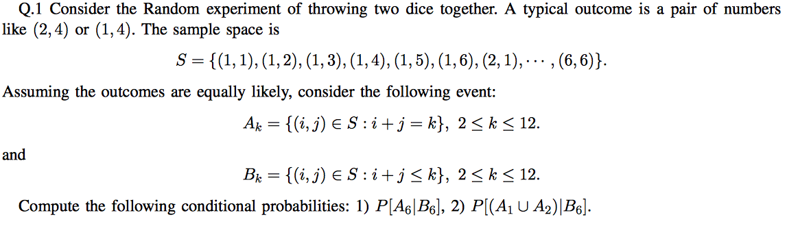 Solved Consider the Random experiment of throwing two dice | Chegg.com