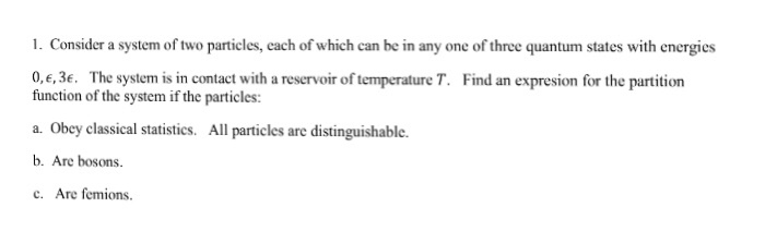 Solved Consider a system of two particles, each of which can | Chegg.com