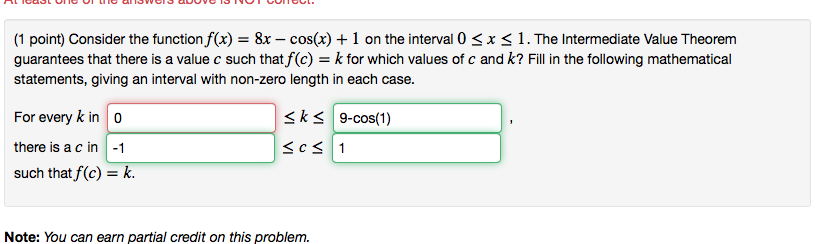 Solved (1 point) Consider the functionf(x) = 8x-cos(x) + 1 | Chegg.com
