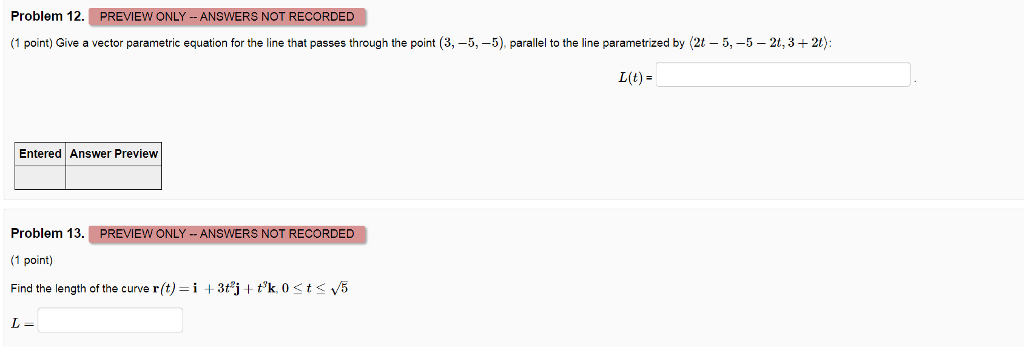 Solved Problem 12. (1 point) Give a vector parametric | Chegg.com