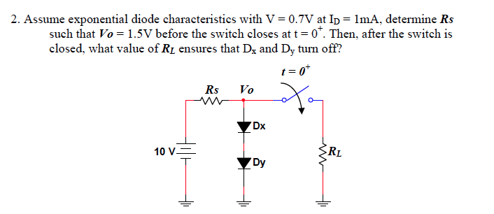 Solved Assume exponential diode characteristics with V = | Chegg.com