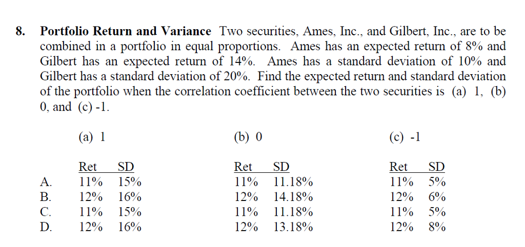 Solved Portfolio Return and Variance Two securities, Ames, | Chegg.com