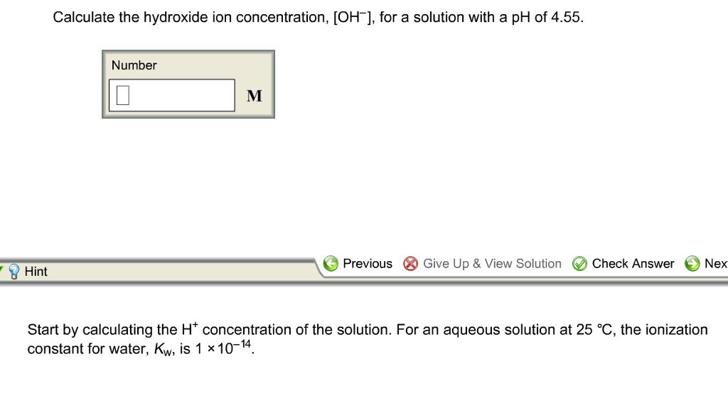 Solved Calculate the hydroxide ion concentration, [OH–], for | Chegg.com