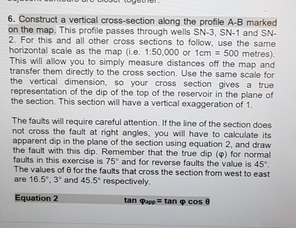 Solved 6. Construct a vertical cross-section along the | Chegg.com
