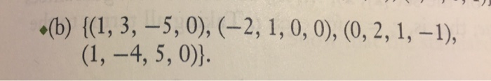 Solved Determine if the given vectors span R4. Support your | Chegg.com
