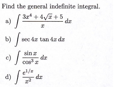 Solved Find the general indefinite integral. Sec 4x tan 4x | Chegg.com