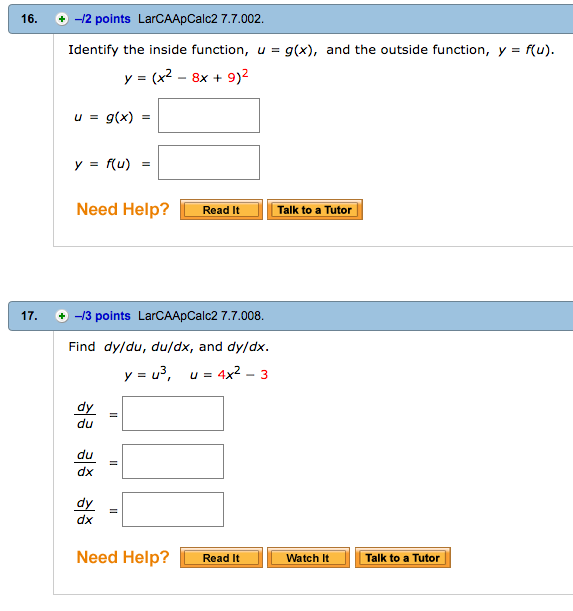 Solved Identify the inside function, u = g(x), and the | Chegg.com