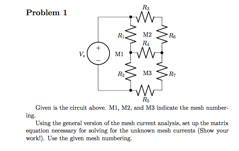 Solved Given is the circuit above. M1, M2, and M3 indicate | Chegg.com