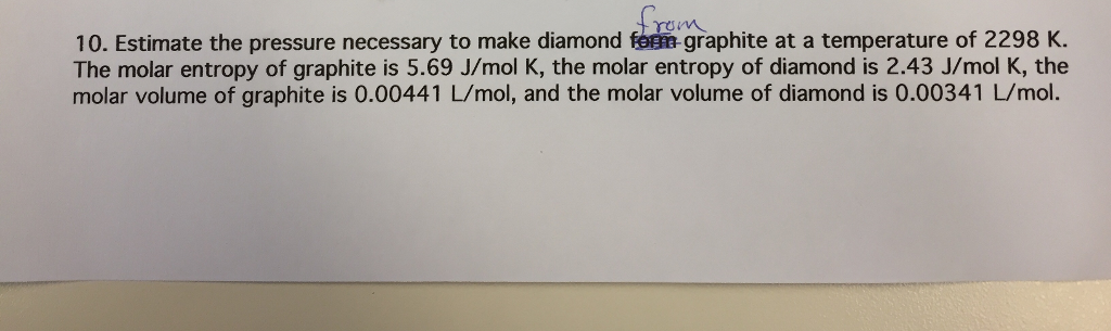 Solved row 10. Estimate the pressure necessary to make | Chegg.com