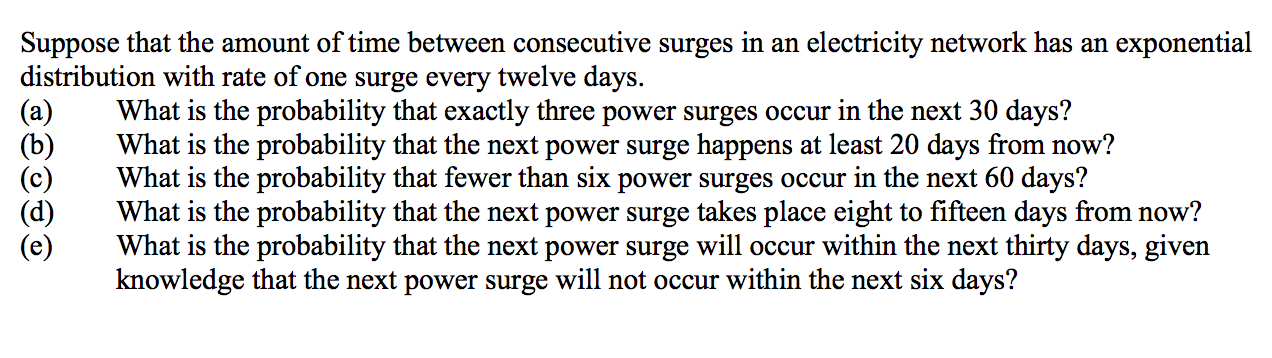Solved Suppose that the amount of time between consecutive | Chegg.com