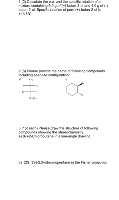 Solved Calculate the e.e. and the specific rotation of a | Chegg.com